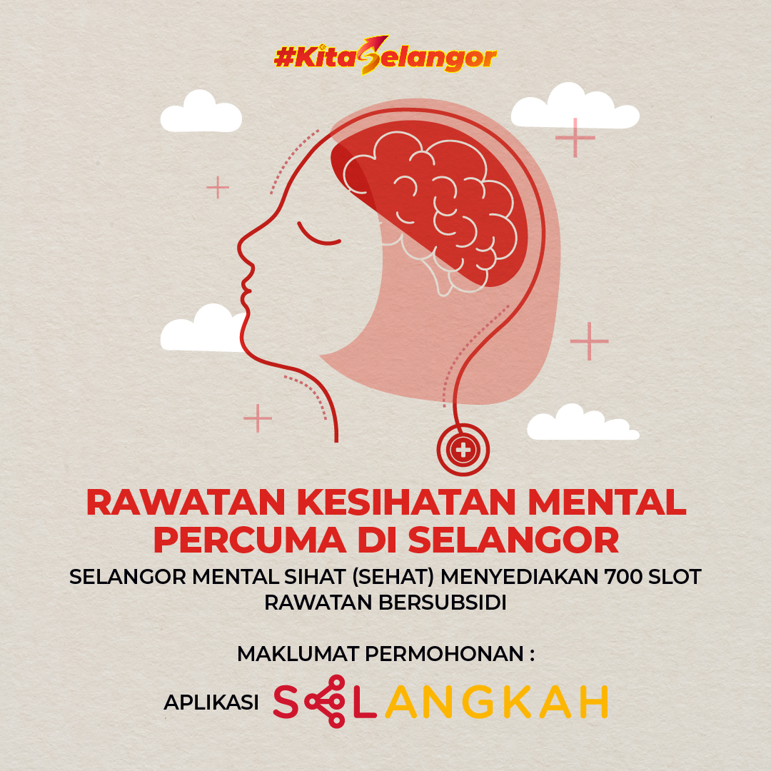 Kerajaan Selangor Beri Rawatan Percuma Kesihatan Mental